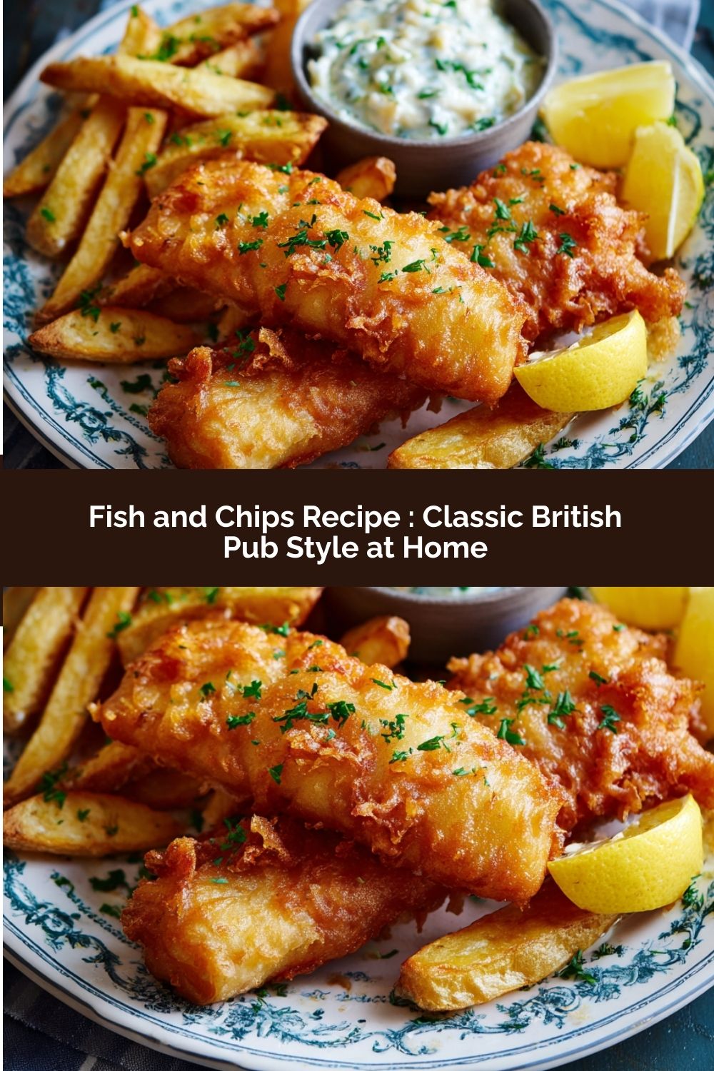 Fish and Chips Recipe : Classic British Pub Style at Home - The Comfort ...